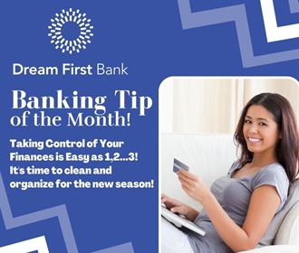 A Bank to Help You Reach Your Dreams | Dream First Bank